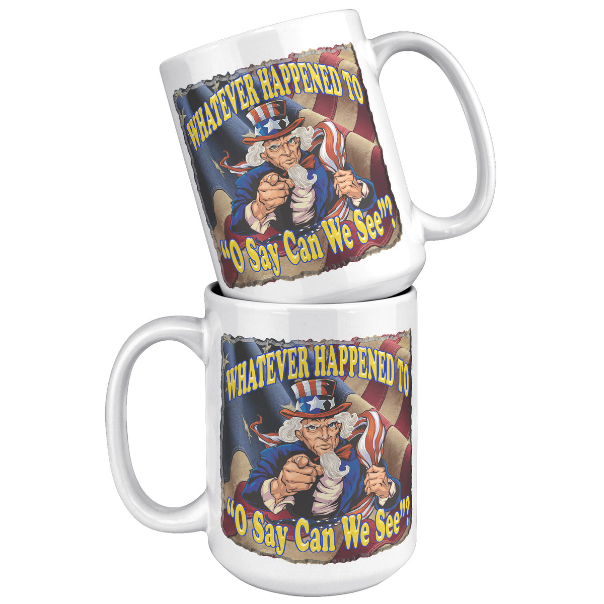 UNCLE SAM -WHATEVER HAPPENED TO -"O SAY CAN WE SEE"? – Goophicusgraphicus